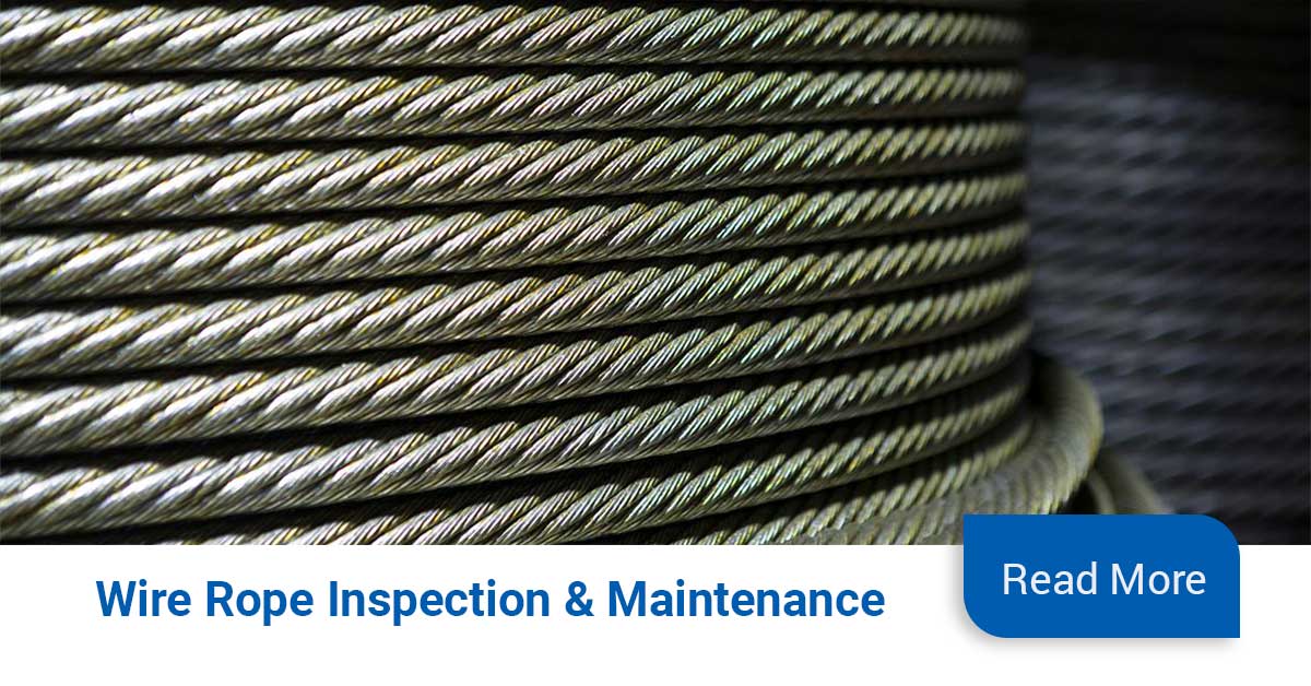 Wire Rope Inspection & Maintenance: A full guide | Katradis